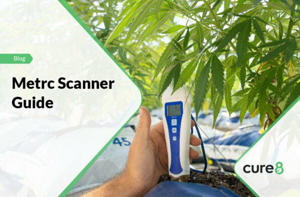 The Ultimate Metrc Scanner Guide | Cure8